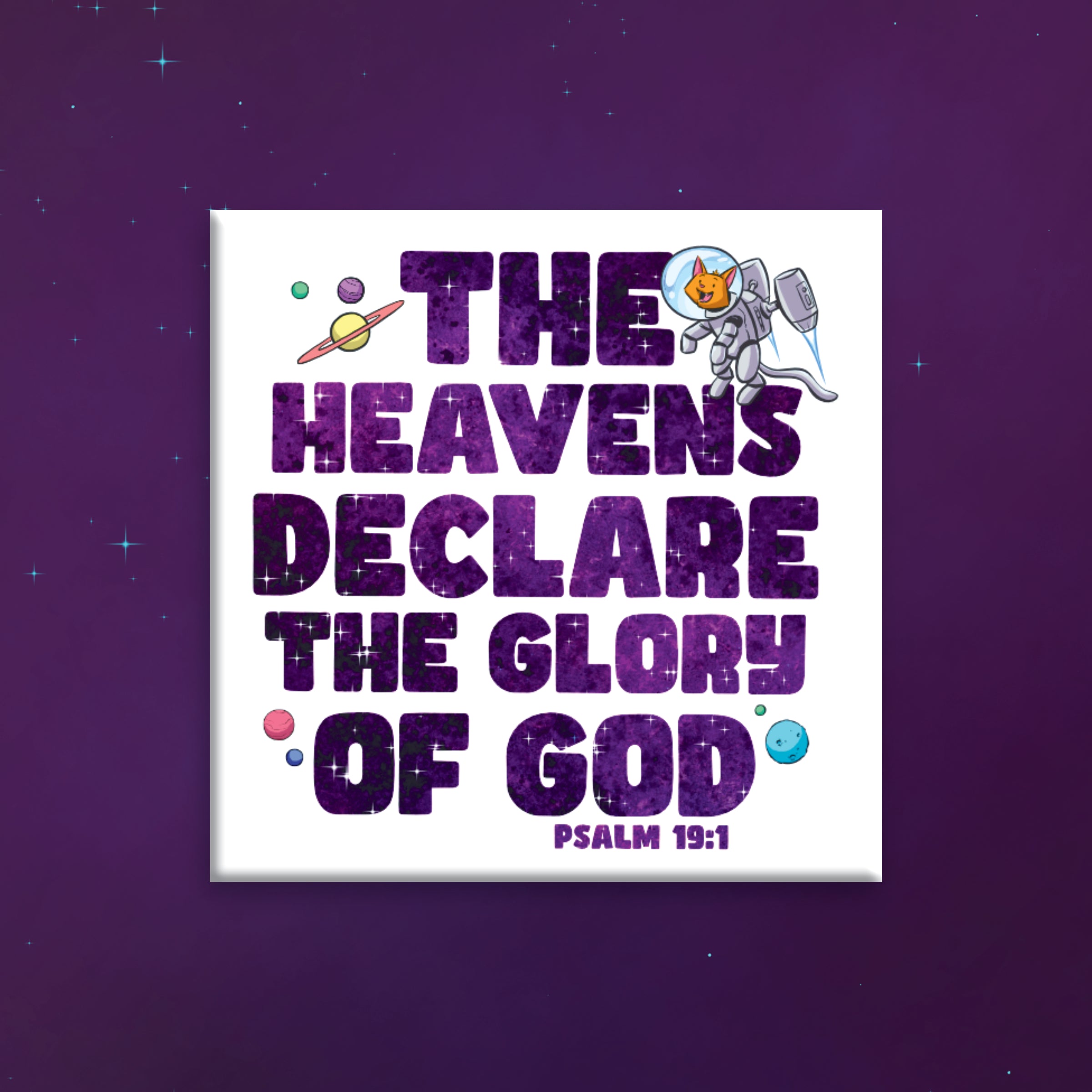 SQUARE MAGNET: The Heavens Declare the Glory of God – RefToons