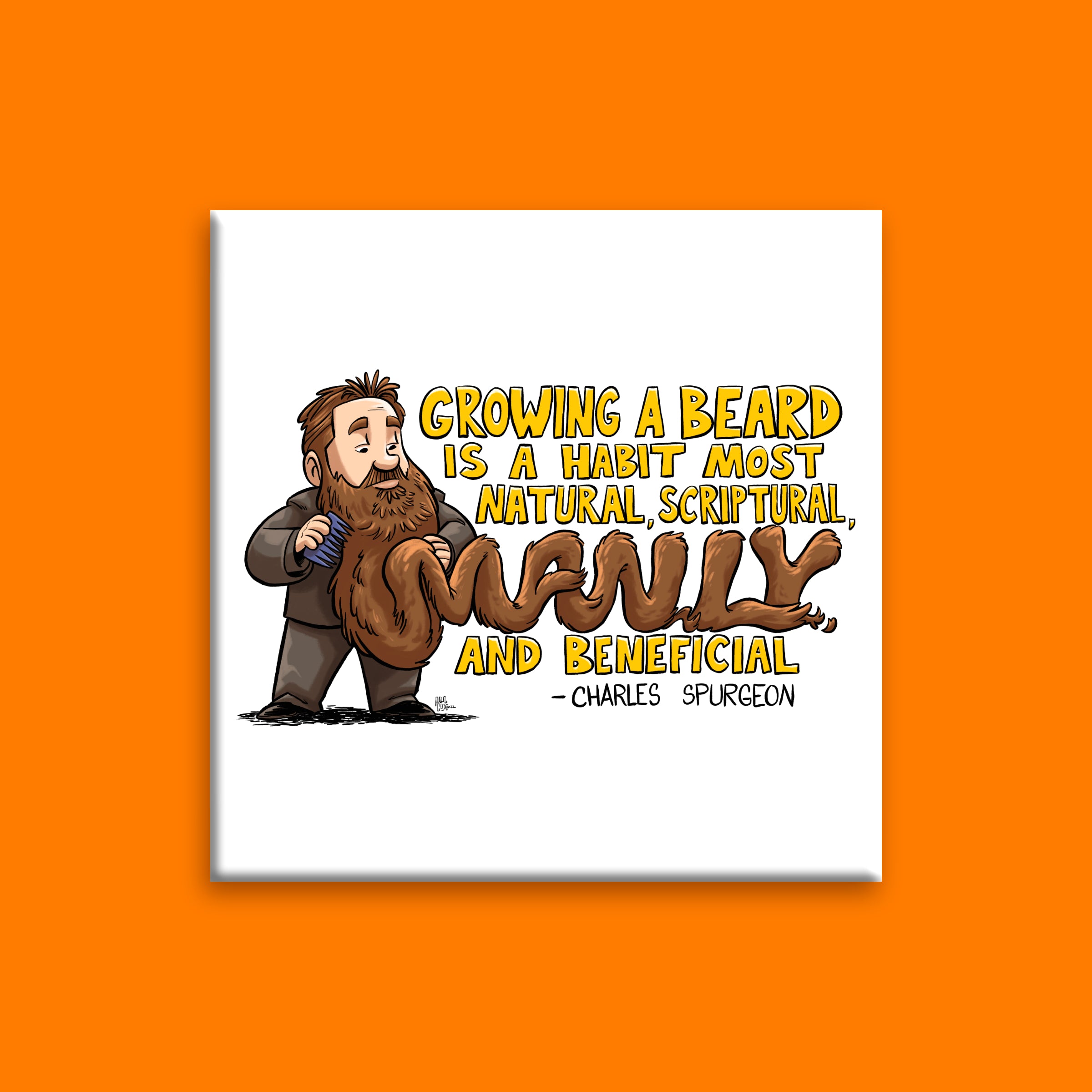 SQUARE MAGNET: Manly Beard (Spurgeon) – RefToons